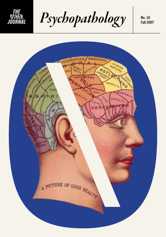 10: Psychopathology Archives - The Other Journal